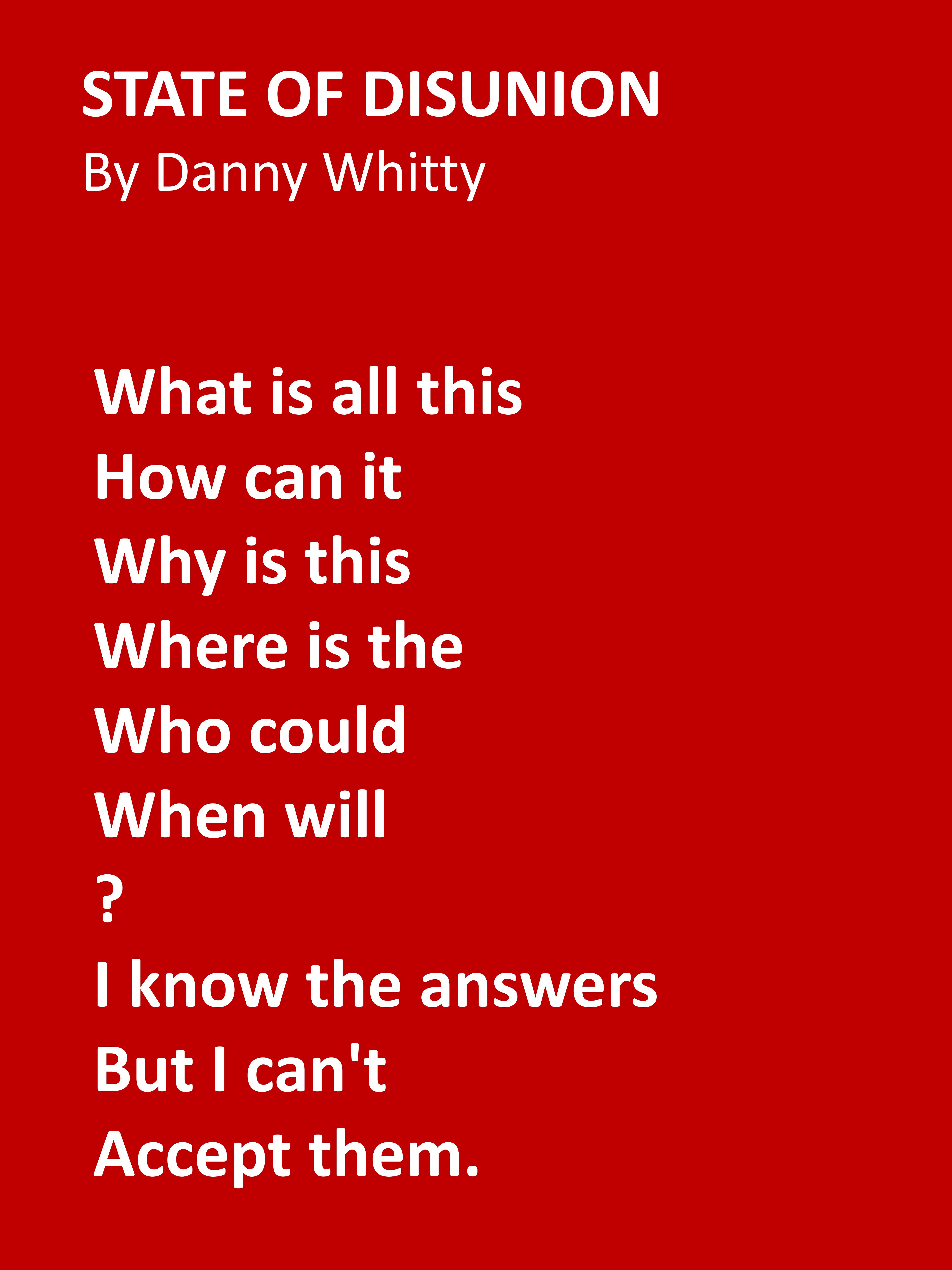 State of Disunion – Danny With Words